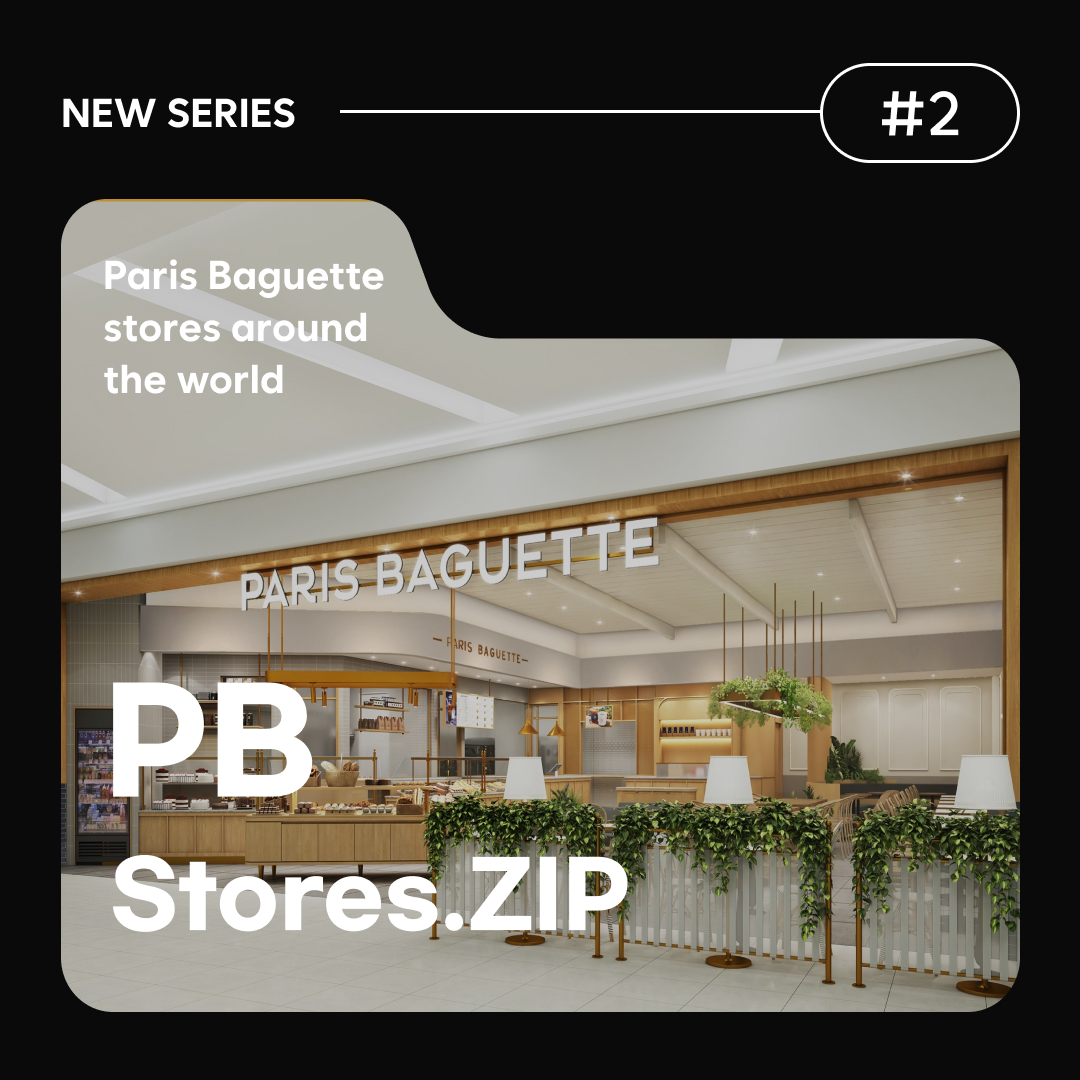 [Summary ZIP] Paris Baguette Draws its Own World Map – SPC매거진